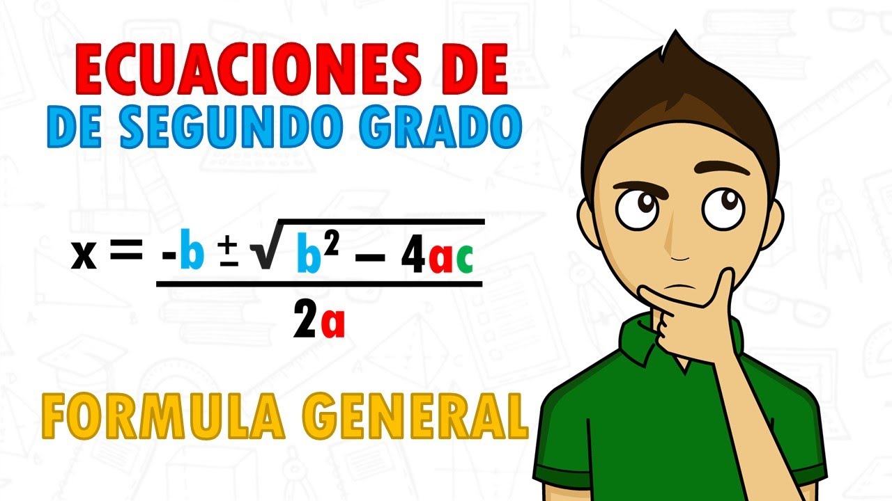 Fórmula para resolver ecuaciones de segundo grado
