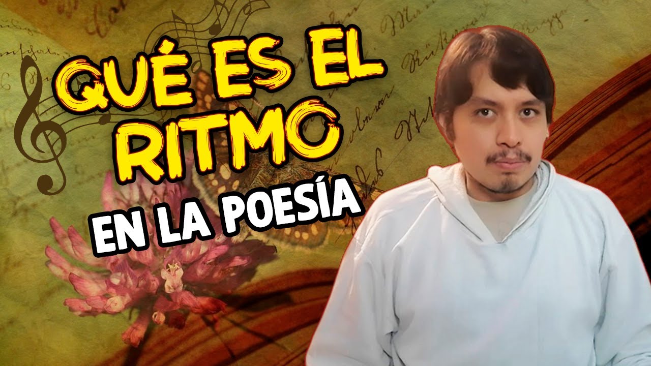 Que Es El Ritmo De Un Poema at Aron Desrochers blog