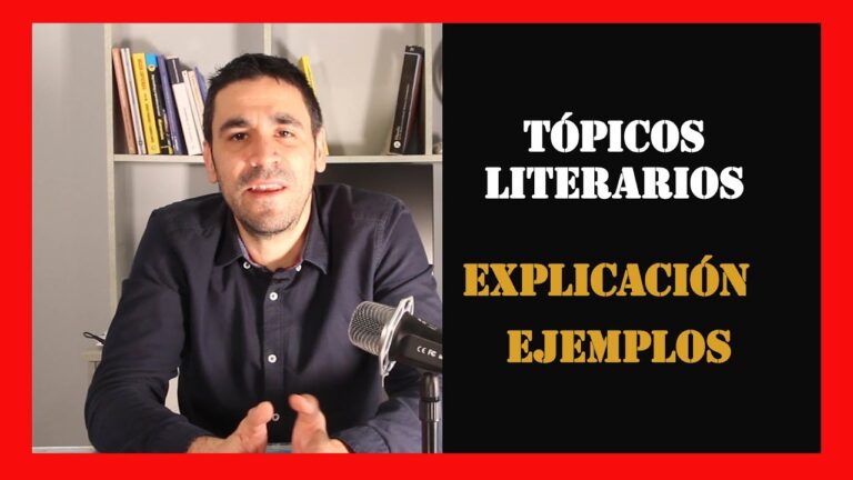 Definición y ejemplos de tópicos literarios