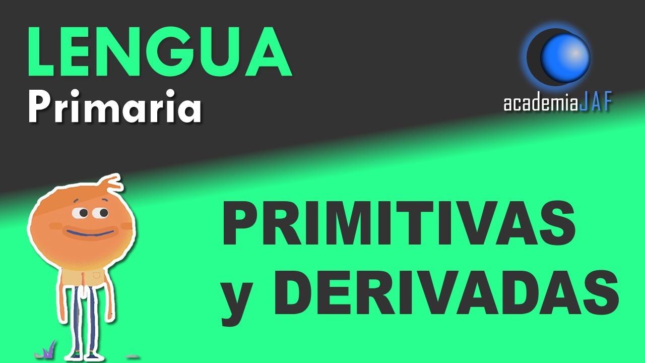 ¿Qué es una palabra primitiva?